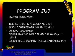 Juj lipis smk palima garang2009 | PPT