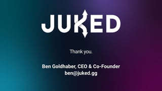 Juked Pitch Deck | PPT