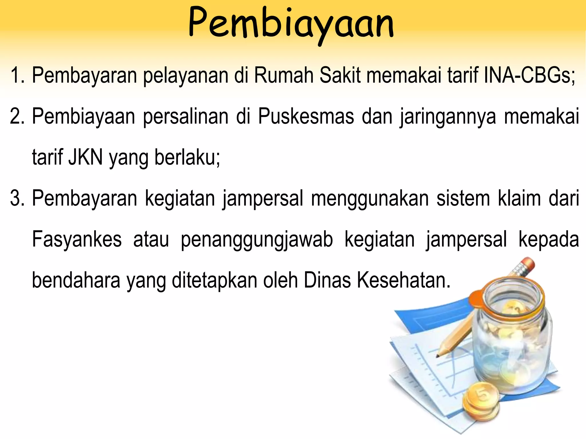 Juknis jampersal 2019 | PPTX