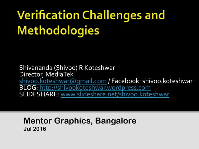 Verification challenges and methodologies - SoC and ASICs | PDF