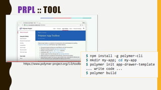a pattern for PWA, PRPL | PPTX | Web Development | Internet