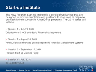 New AmeriCorps Program Orientation July 2014 | PPT