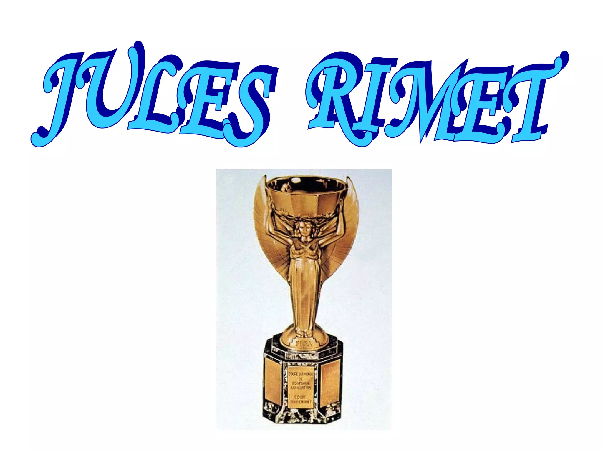 Jules Rimet | PPT
