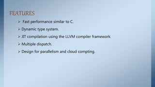 JULIA | PPTX | Programming Languages | Computing