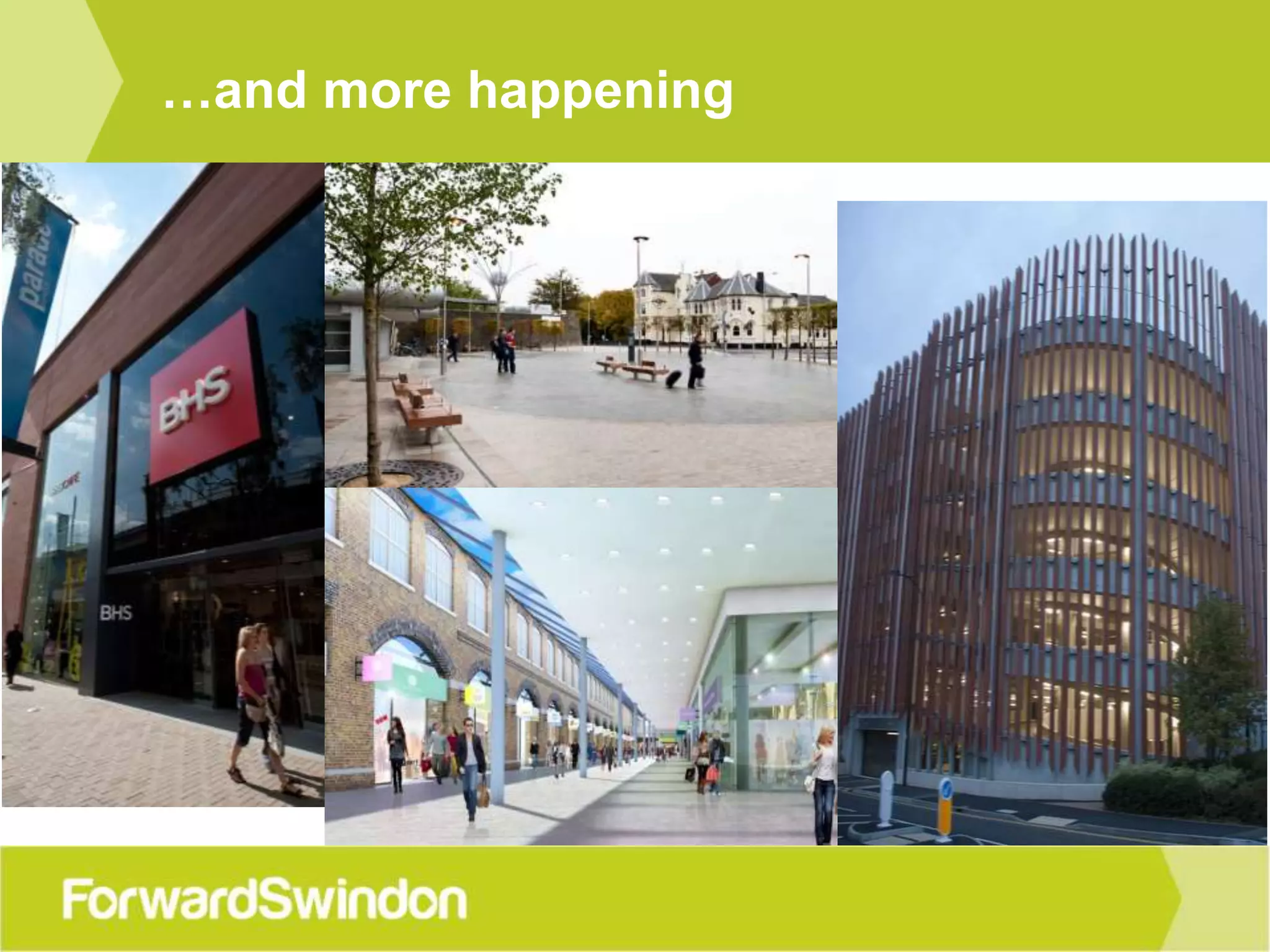 Swindon Town centre regeneration story July 2014 | PPTX