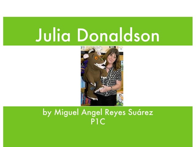 Julia donaldson | PPT