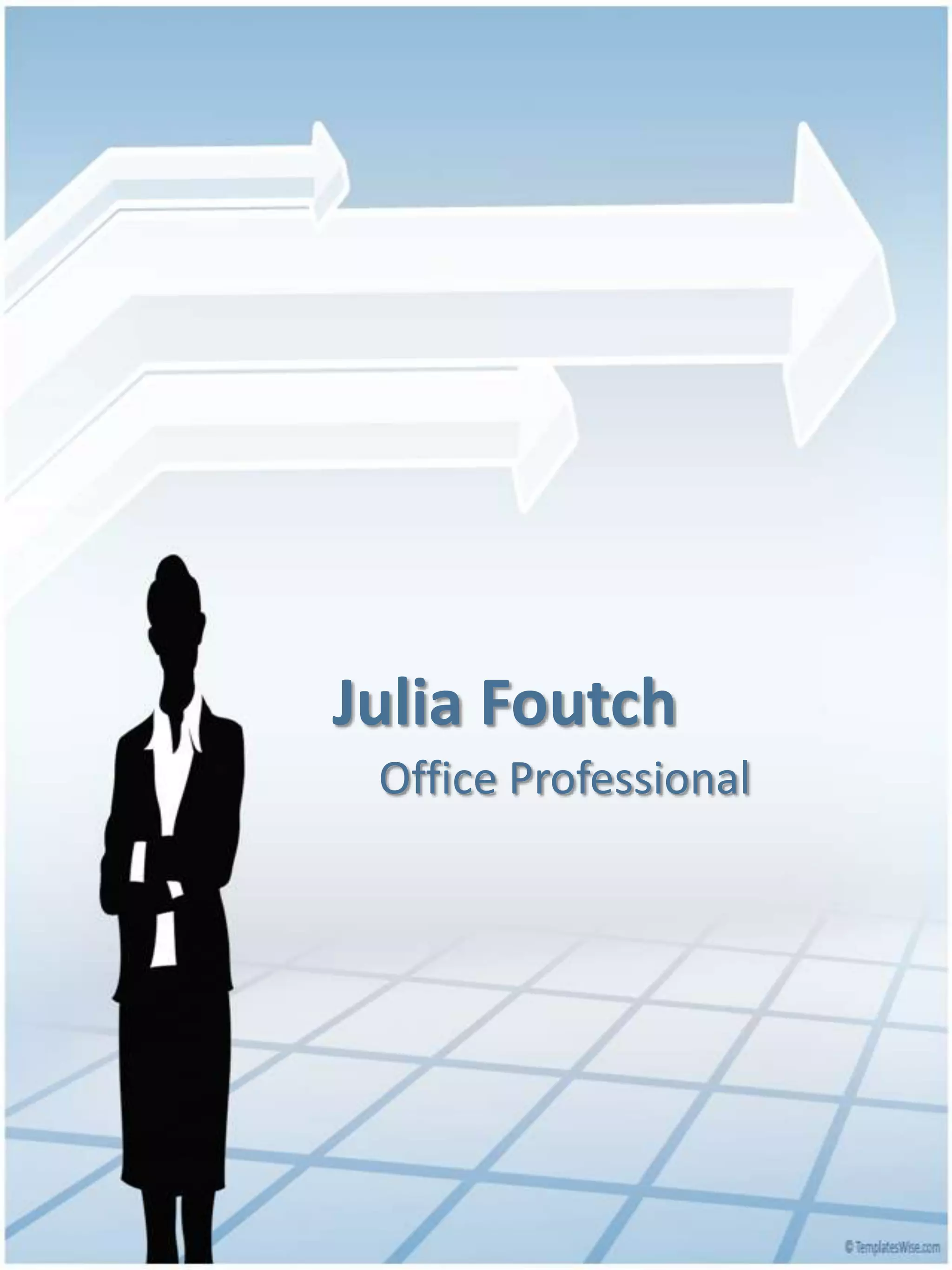 Julia foutch presentation | PPTX