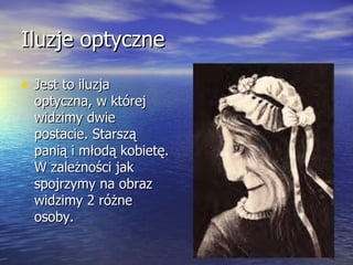 Julia froese iluzje optyczne | PPT