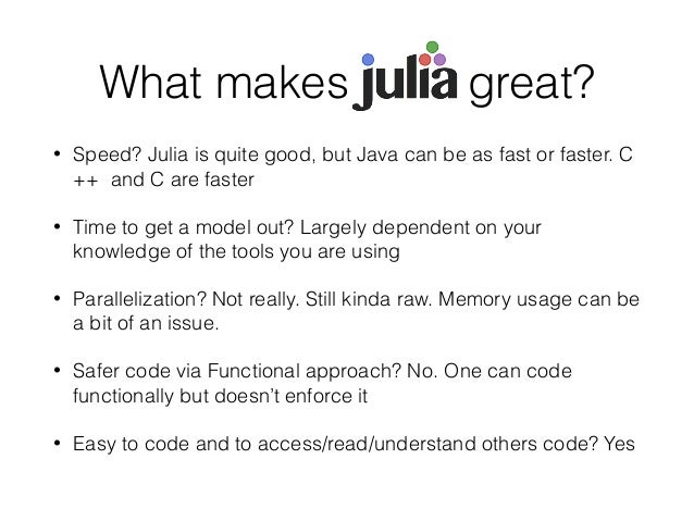 Julia language: inside the corporation
