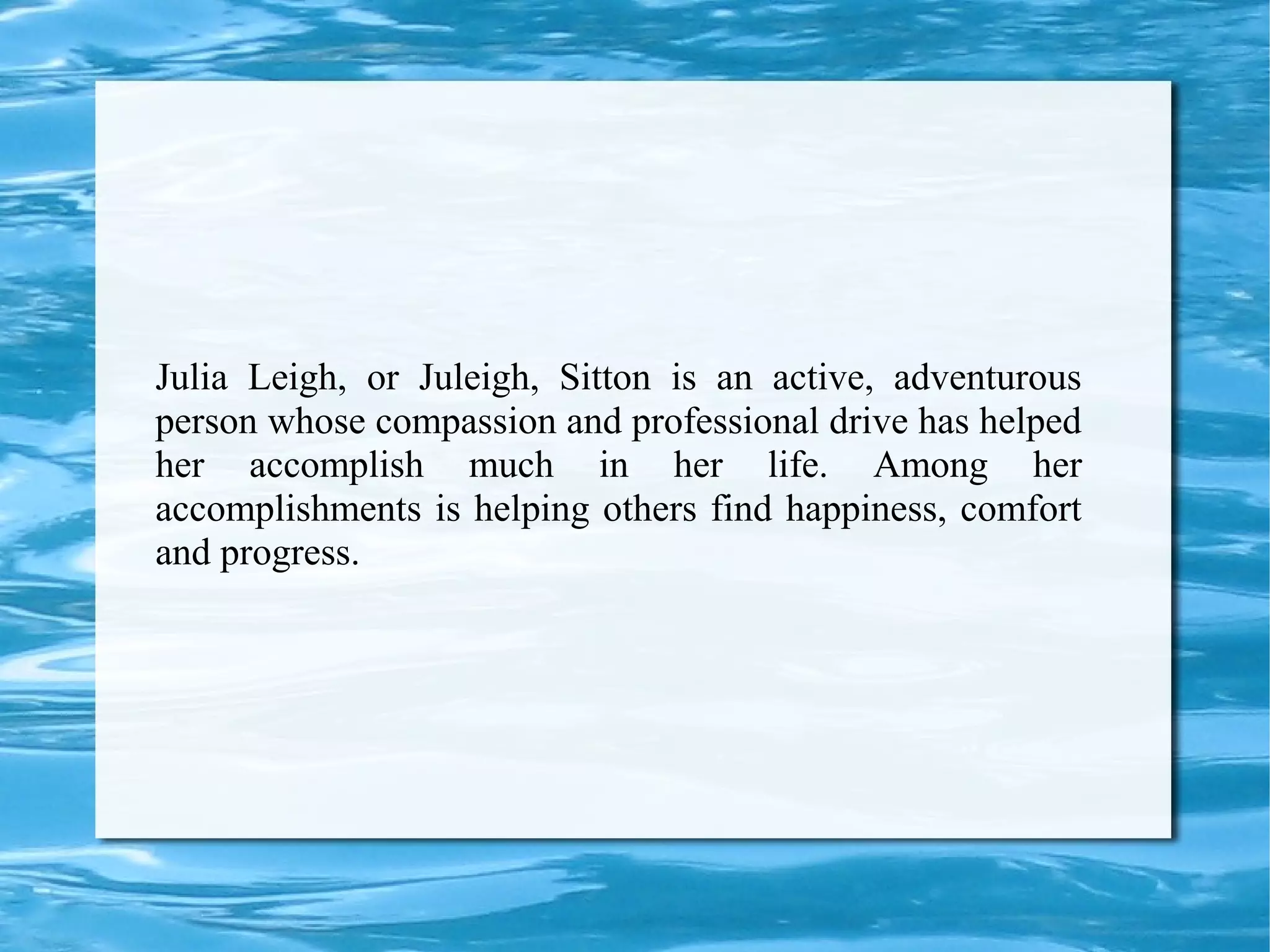 Julia leigh sitton : Helping those in need | PPT