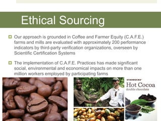 Julianne Rowe Starbucks CSR Report | PPTX