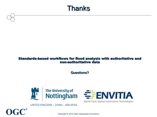 Standards-based workflows for flood analysis with authoritative and non ...