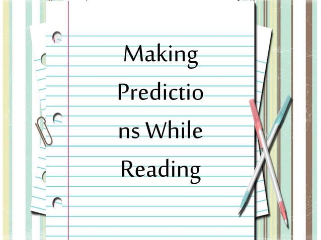 Making Predictions While Reading | PPTX