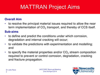 MATTRAN: Materials for Next Generation CO2 Pipeline Transport Systems ...