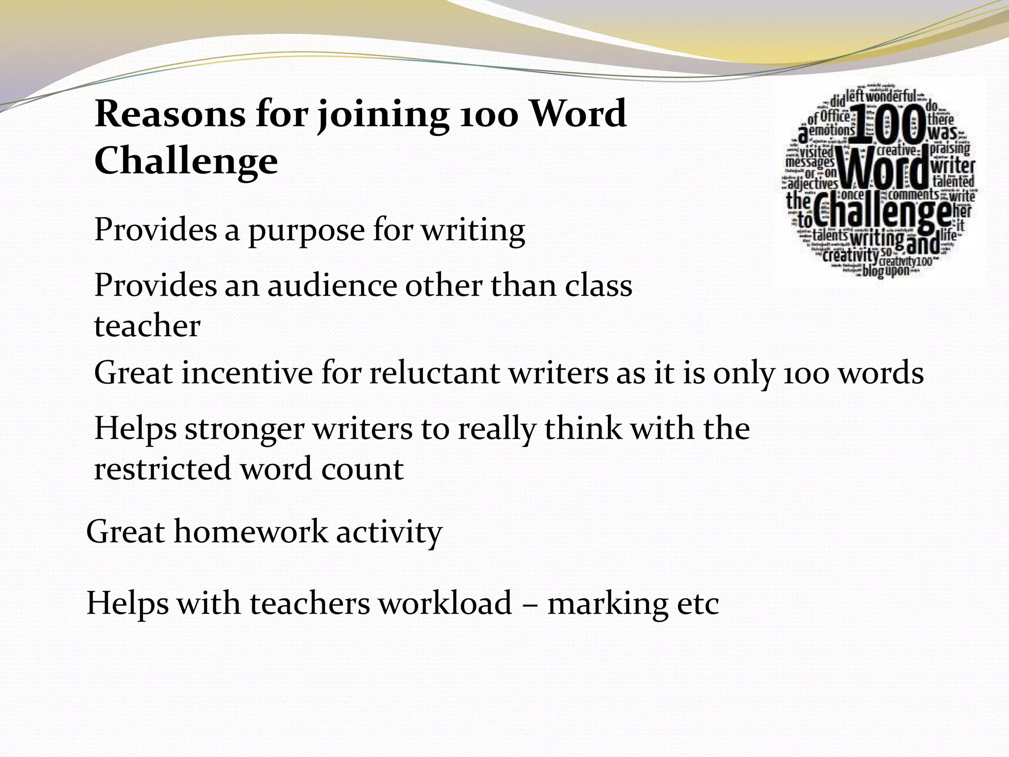 Julia Skinner's 100 Word Challenge | PPTX | Homework and Study | Education