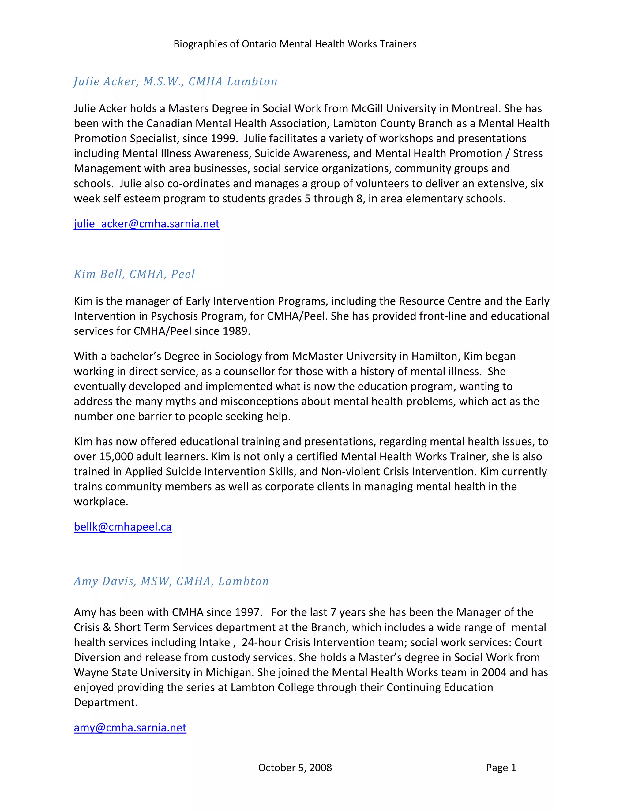 Julie Acker, M.S.W., CMHA Lambton Julie Acker holds a Masters ... | PDF