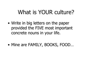 Julie's intro to culture | PPT