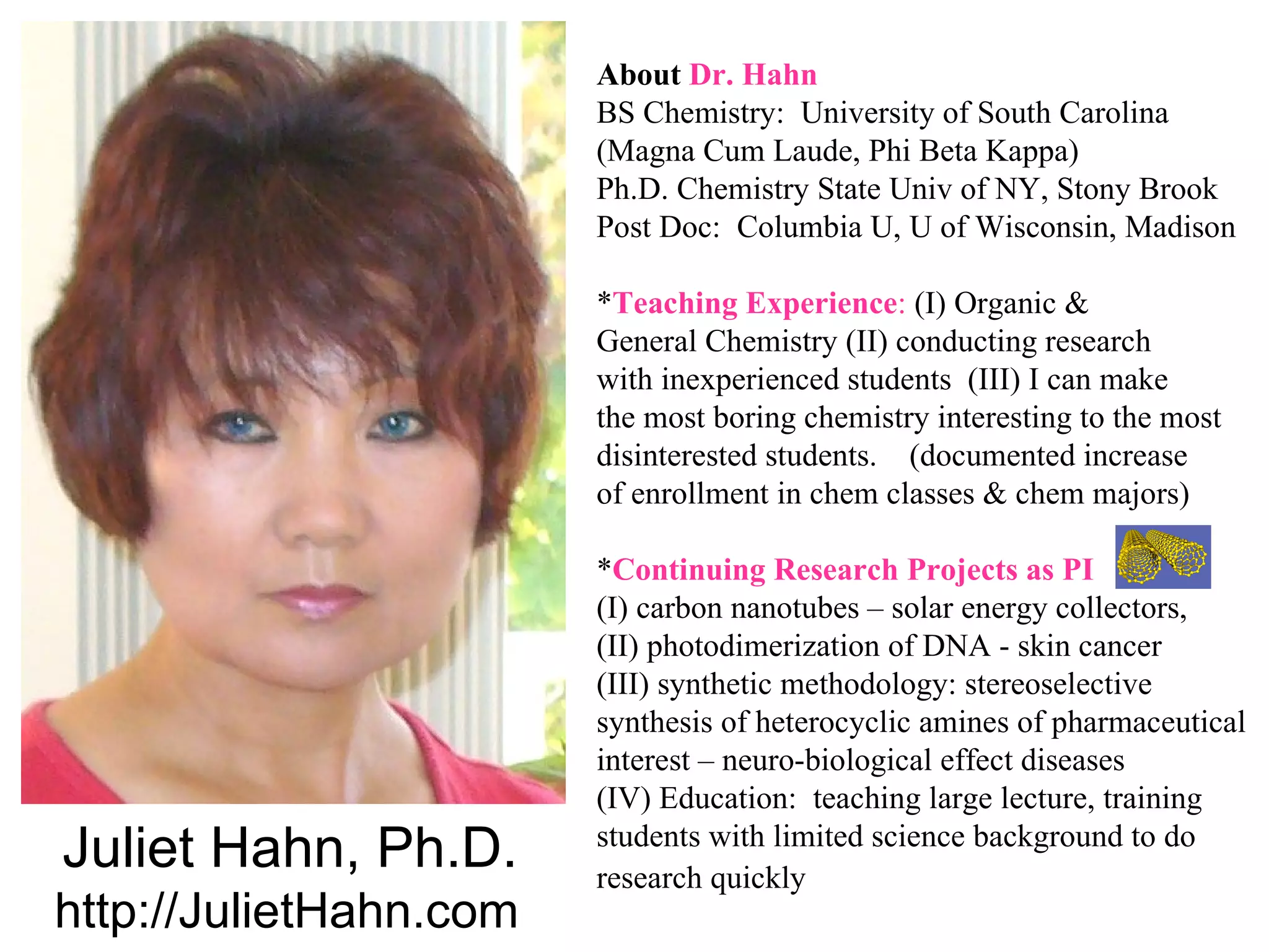 Juliet Hahn Ph.D. | PPT | Chemistry | Science