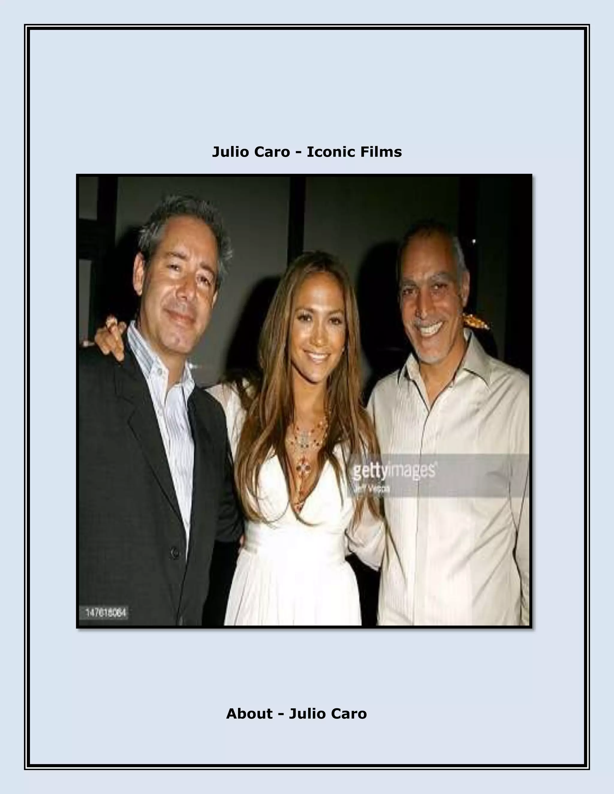 Julio Caro - Iconic Films.docx