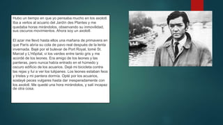 "Axolotl" - Julio cortázar | PPT