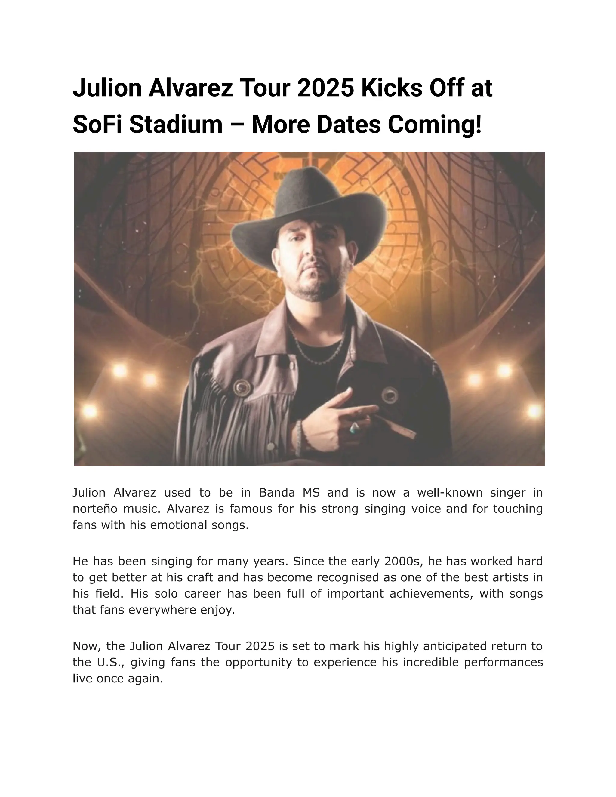 Julion Alvarez Tour 2025 Kicks Off at SoFi Stadium – More Dates Coming ...