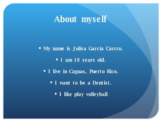 Slideshare about Julisa | PPT