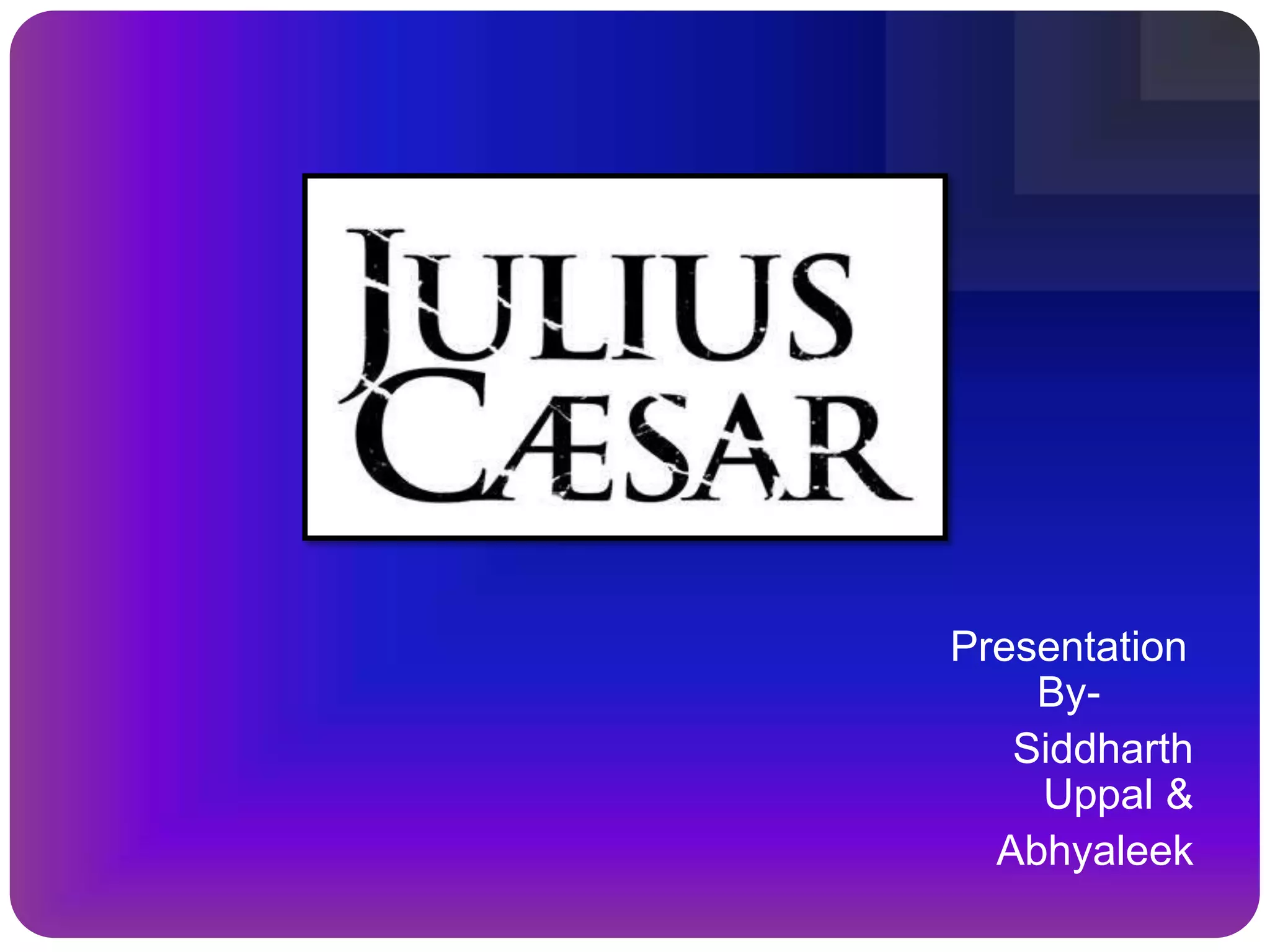 Julius caesar | PPTX