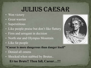 "Julius Caesar Characteristics" | PPT