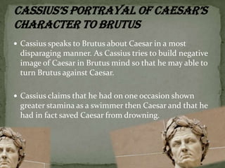 Cassius In Julius Caesar Character