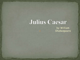 Juliuscaesar | PPTX