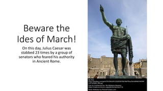 Julius Caesar - the Ides of March | PPTX