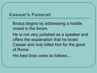 Julius caesar act 3 ppt | PPT