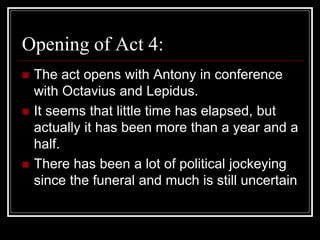 Julius caesar act 4 powerpoint | PPT