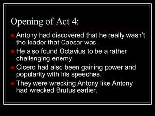 Julius caesar act 4 powerpoint | PPT