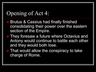 Julius caesar act 4 powerpoint | PPT