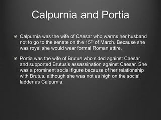 Julius Caesar Calpurnia And Portia