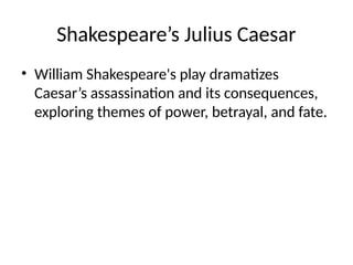 Julius_Caesar_Presentation.pptx for class 10 only | PPTX