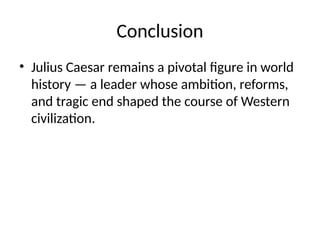 Julius_Caesar_Presentation.pptx for class 10 only | PPTX