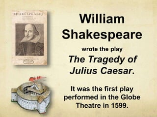 JuliusCaesarShakespearePowerPoint-1.pptx