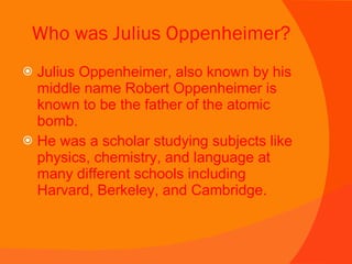 Julius Oppenheimer | PPT
