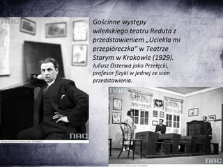 Juliusz Osterwa | PPT