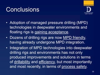"Deepwater Managed Pressure Drilling and Well Drillability, Efficiency ...