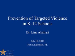 Prevention of Targeted Violence in K-12 Schools | PPT