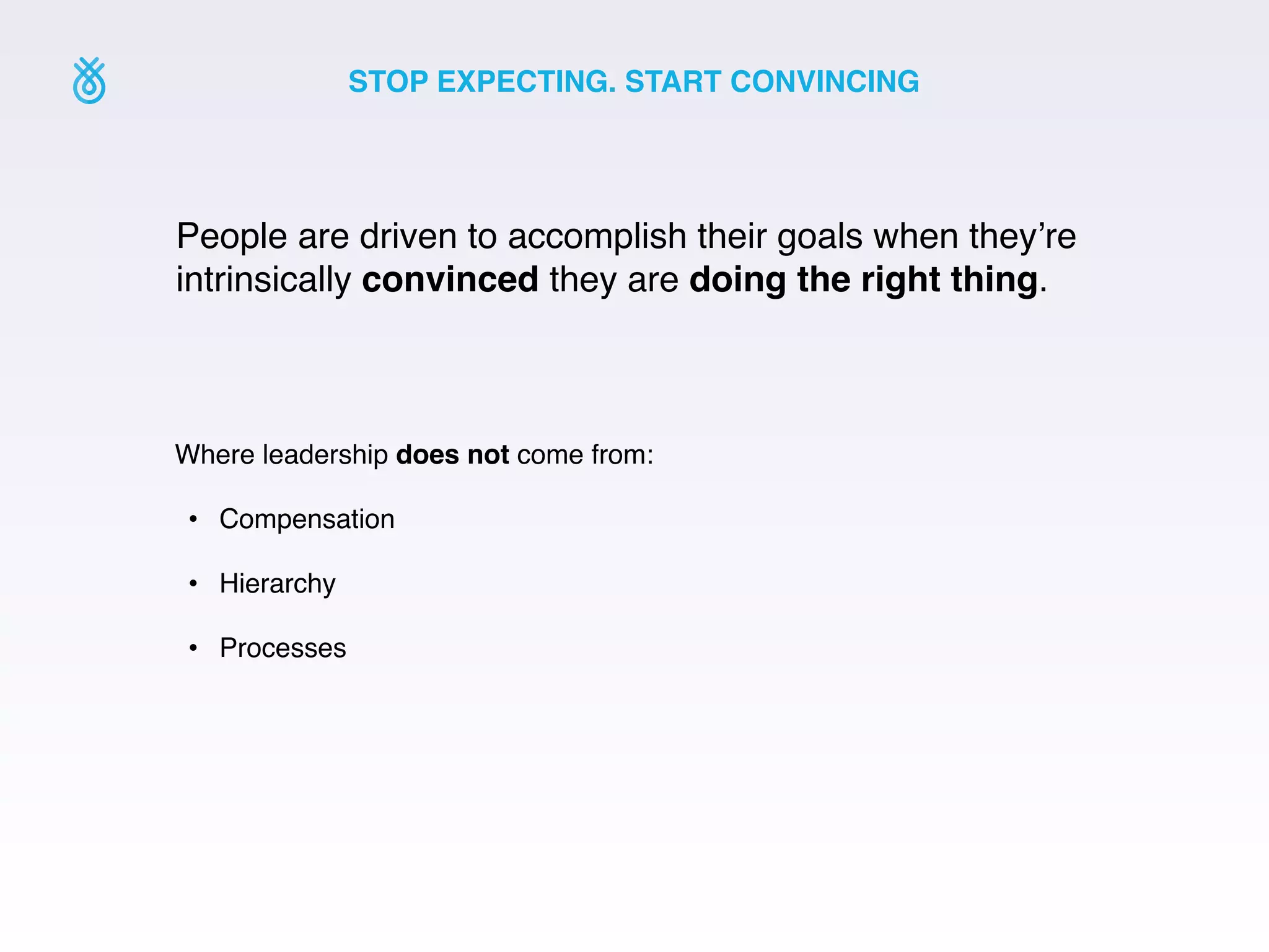 STOP EXPECT. START CONVINCING. | PDF