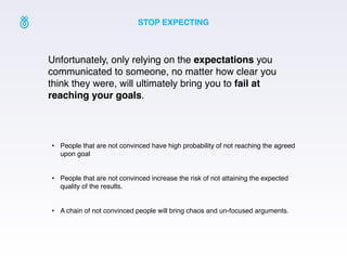 STOP EXPECT. START CONVINCING. | PPT
