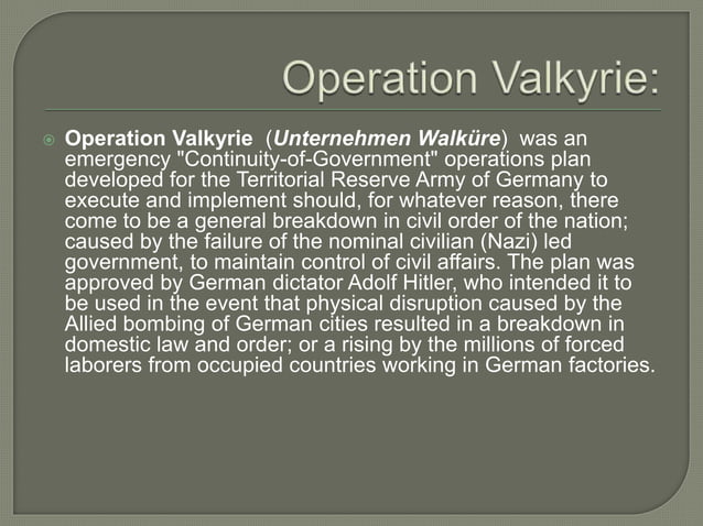 July 20 1944, the Plot to Kill Hitler | PPTX