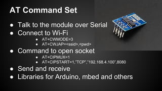IoT simple with the ESP8266 - presented at the July 2015 Austin IoT Hardware Sub-Group | PPT