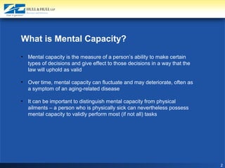 The Basics of Mental Capacity | PPT | Brain and Nervous System ...