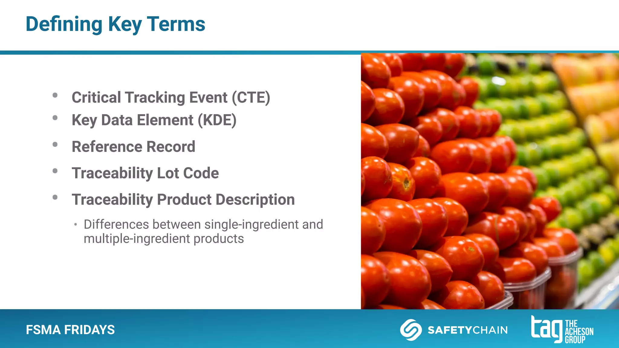 FSMA Fridays: Updates on FSMA Section 204(d) FDA’s Proposed Rule for ...