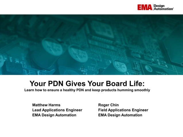 Your PCB Power Delivery Network (PDN) Gives Your Board Life | PPT